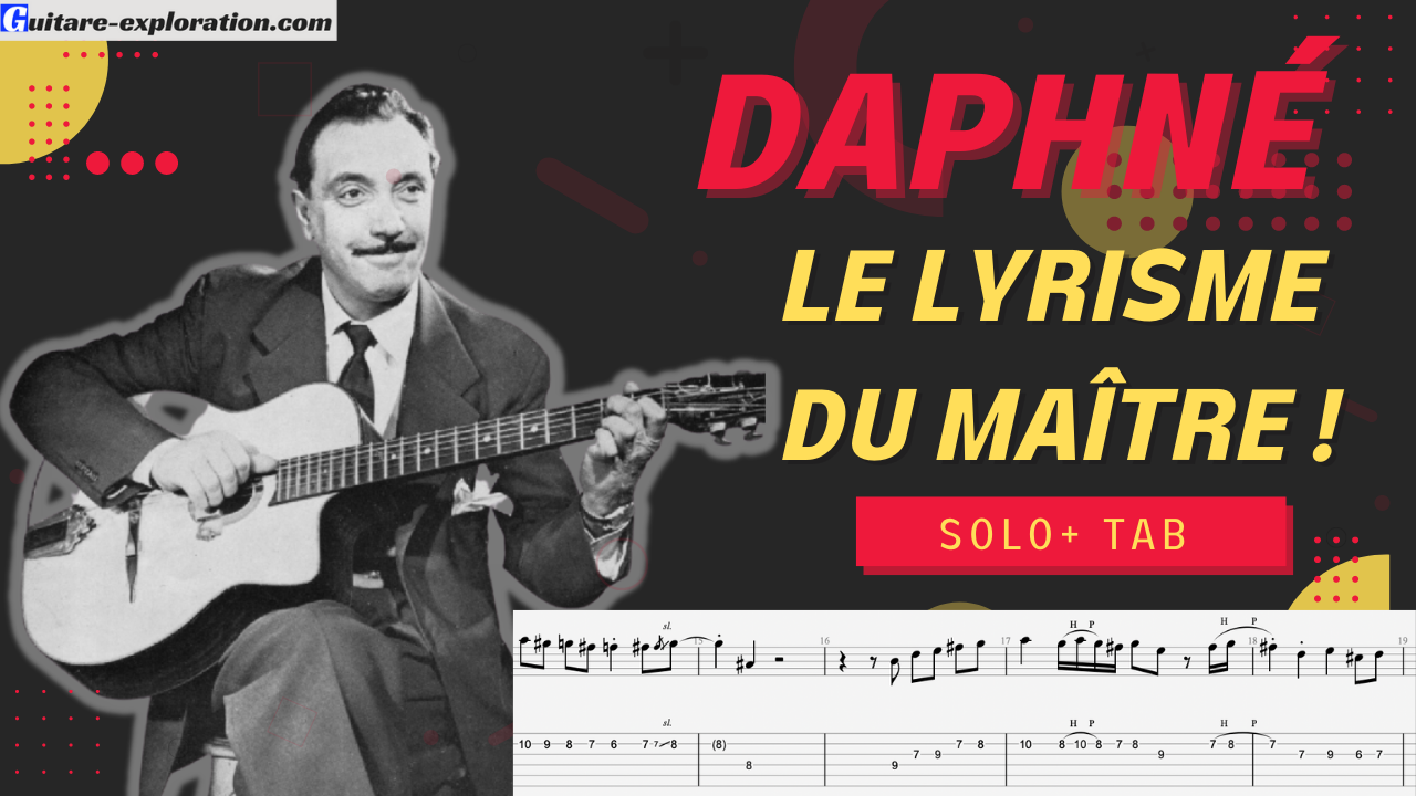 Daphné Django Reinhardt version 1947 SOLO + TAB - Guitare Exploration